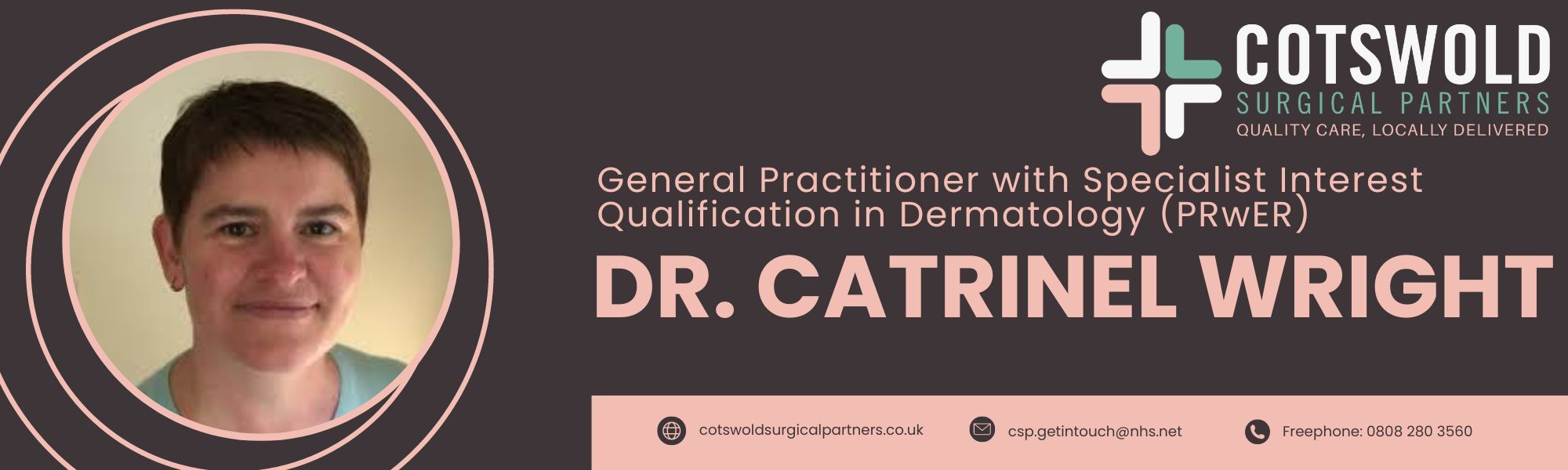 NHS dermatology with Dr. Wright @ Cotswold Surgical Partners